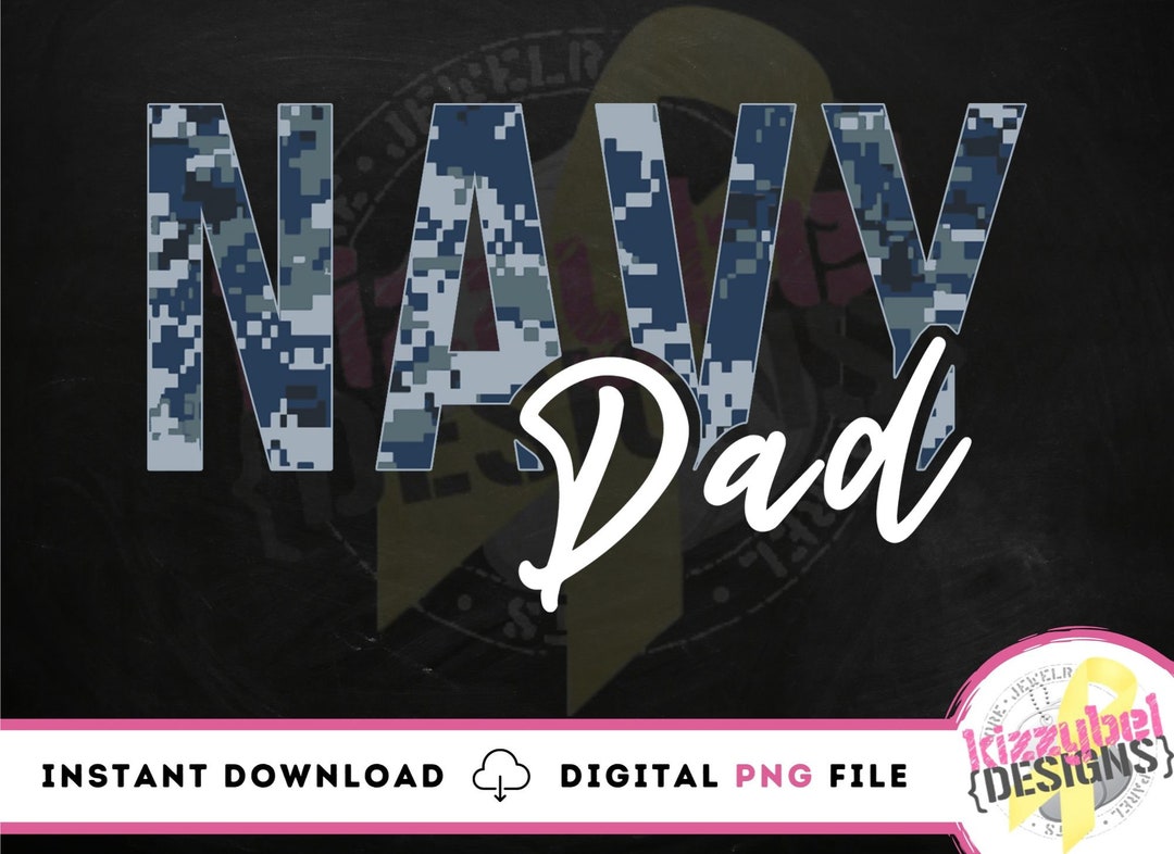 Digital Navy Dad PNG File, Digital Download, Digital Clipart, U.S. Navy ...