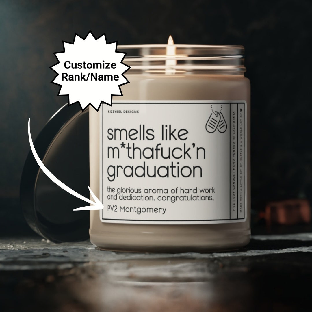 Personalized Military Graduation Gift, Smells Like Graduation Candle ...