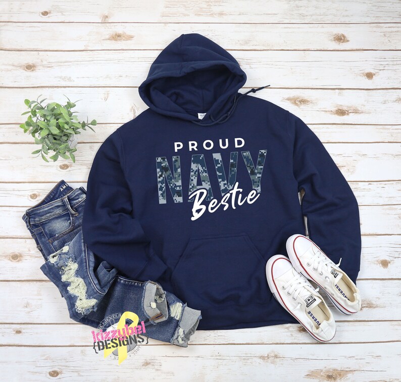 Proud Navy Bestie Hoodie Gift for Navy Best Friend Bestie - Etsy