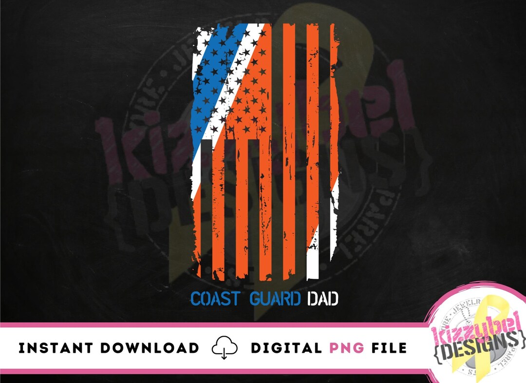 Digital Coast Guard Dad PNG File, Digital Download, Digital Clipart ...