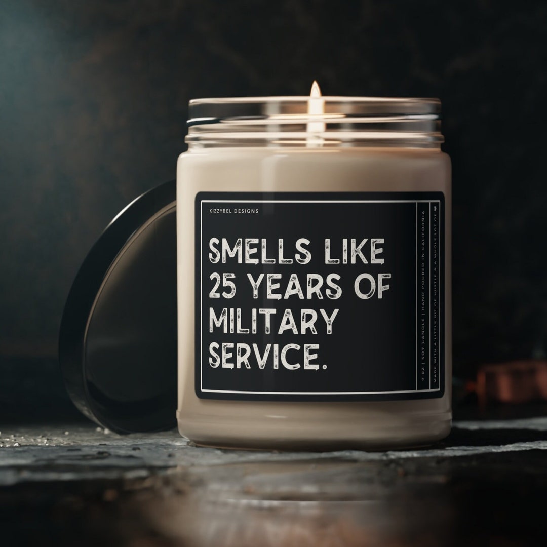 Smells Like 25 Years of Military Service Candle, Funny Gift for Retired ...