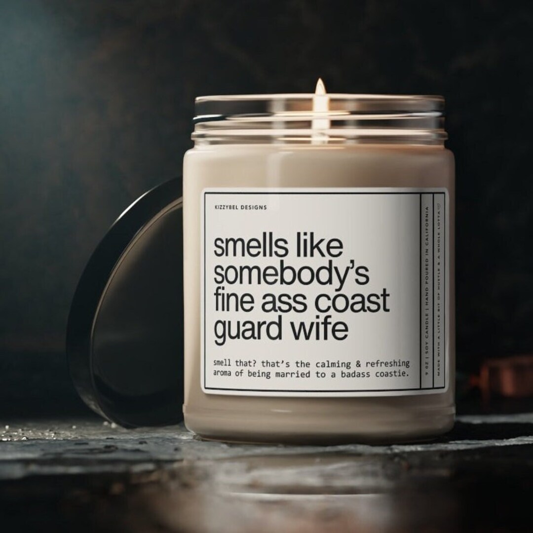 Smells Like Coast Guard Wife Candle Coast Guard Gift Military Wife ...