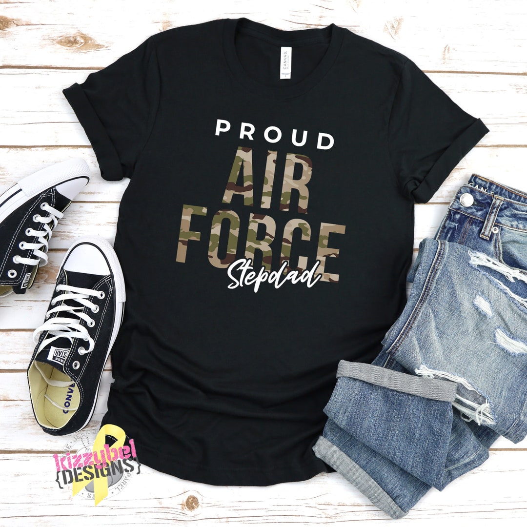 Proud Air Force Stepdad Shirt, Airforce Bonus Dad Gift, USAF Stepfather ...
