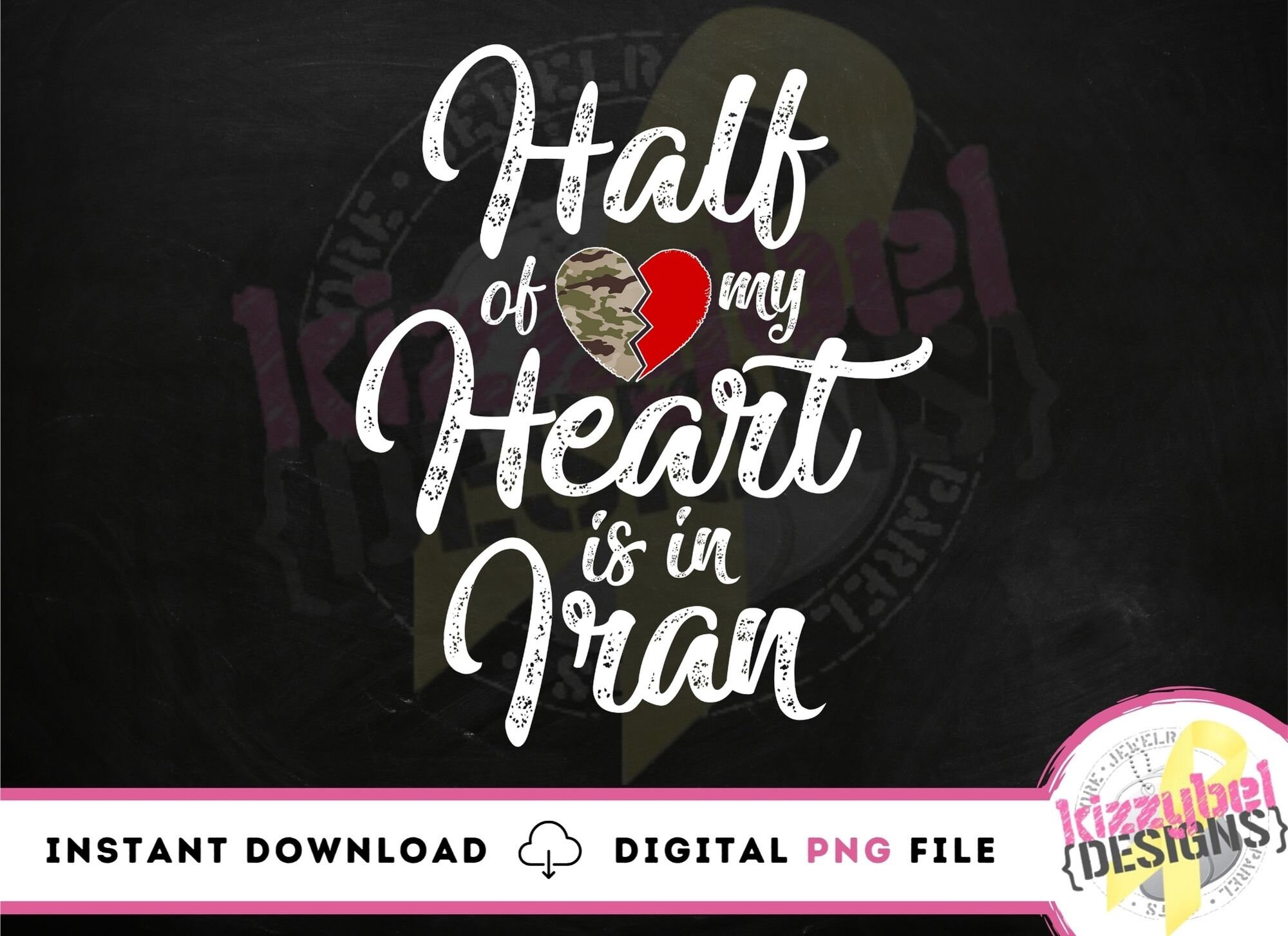 Half of My Heart is in Iran PNG File Air Force OCP Digital - Etsy