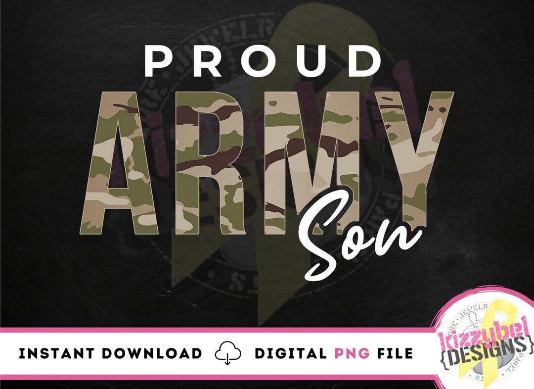 Proud Army Son PNG File Military Family Army OCP Camo - Etsy