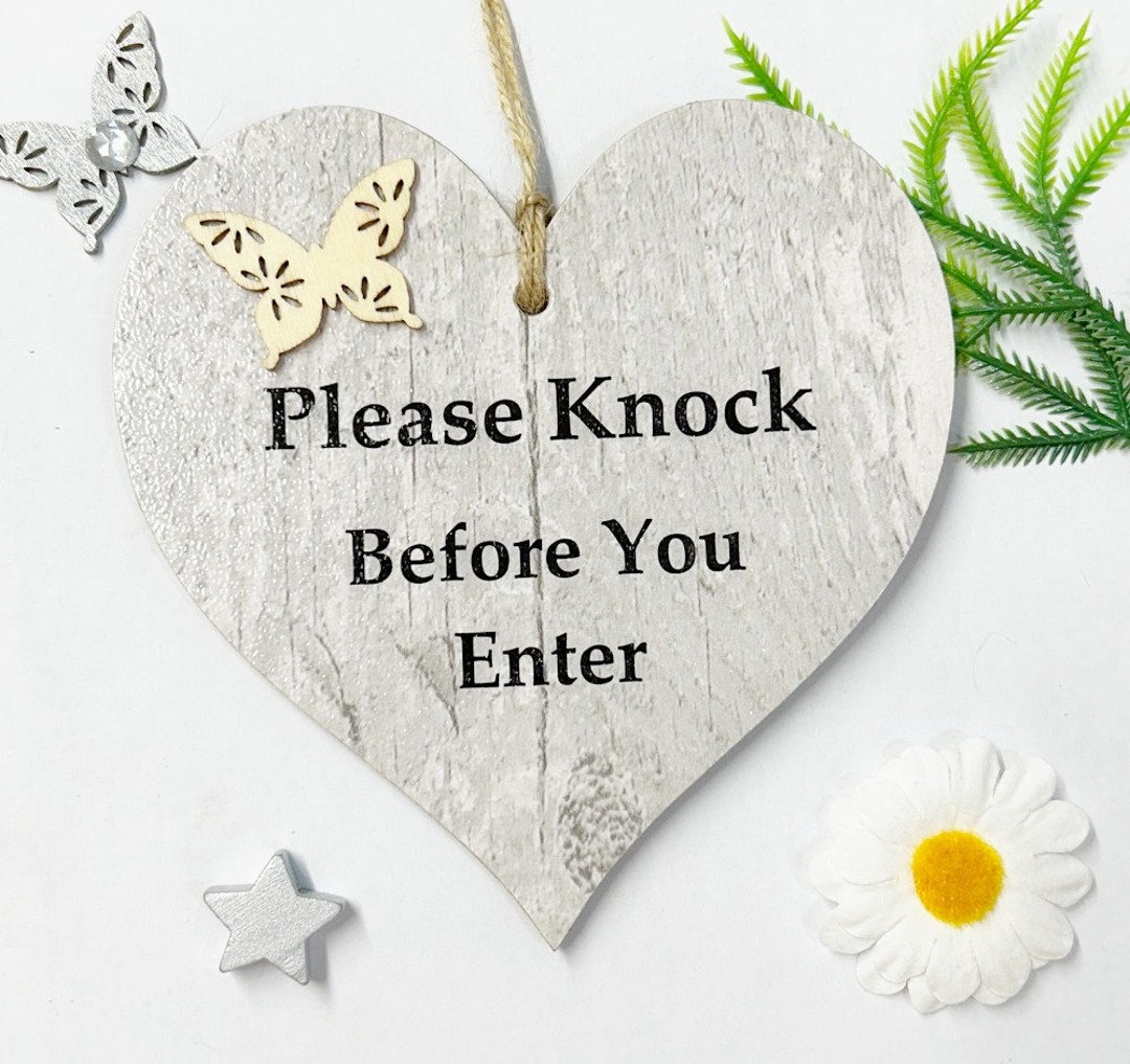 Please Knock Before You Enter Privacy Door Wooden Plaque Heart Sign - Etsy