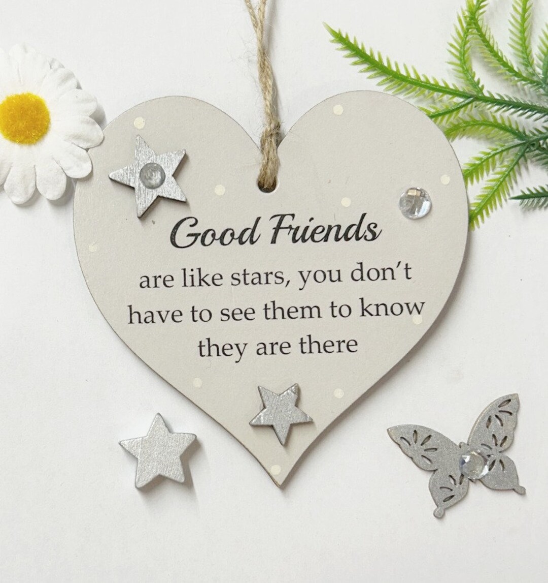 Good Friends Are Like Stars Friendship Wooden Gift Heart Plaque/sign - Etsy