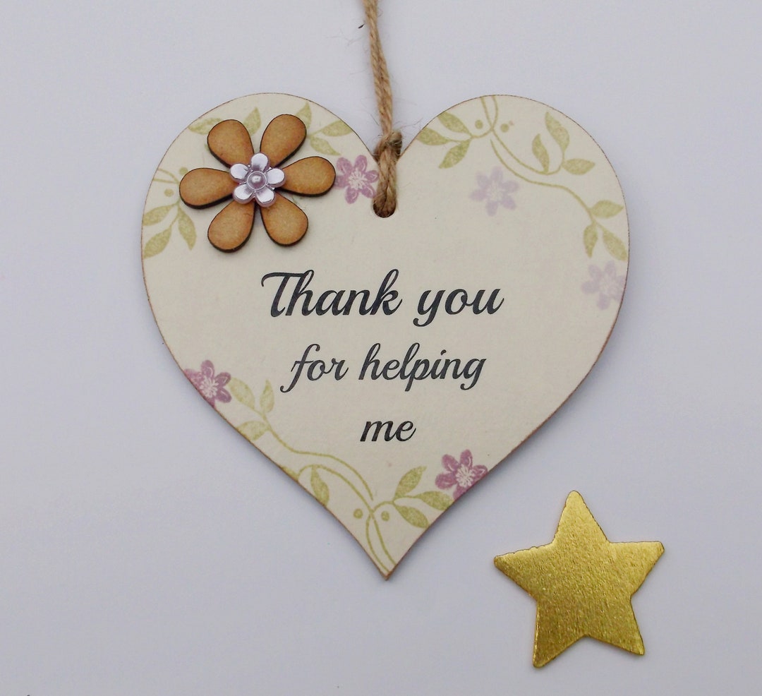 Thank You for Helping Me Floral Decorative Wooden Heart - Etsy