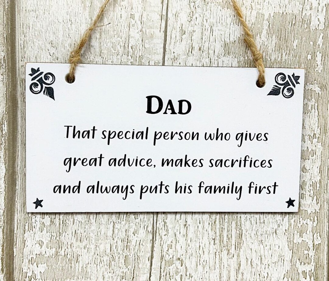 Dad Makes Sacrifices and Family First Gift Plaque Gift Plaque/sign - Etsy