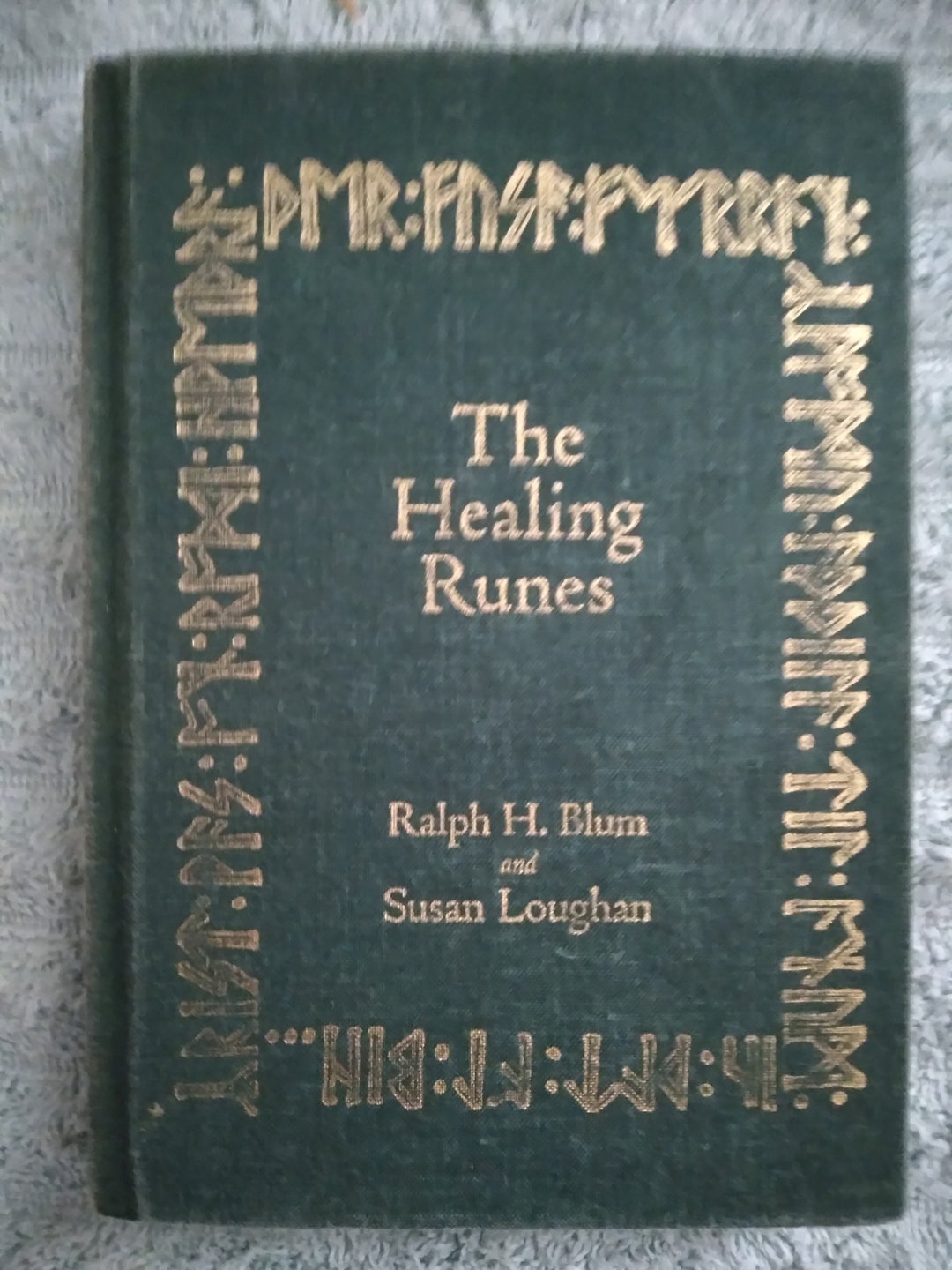 The Healing Runes, Tools for the Recovery of Body, Mind, Heart, and ...