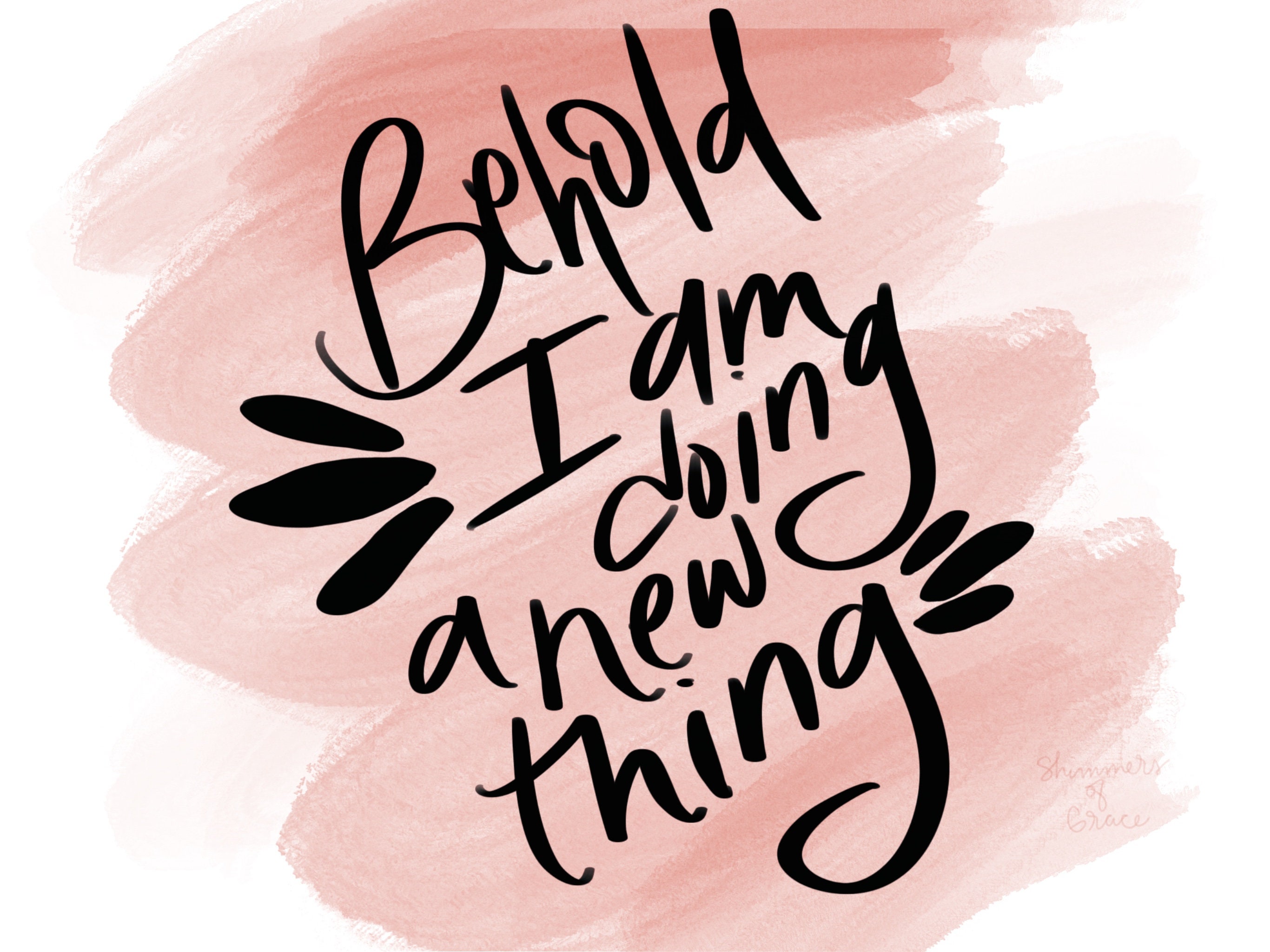 Behold, I Am Doing a New Thing-instant Digital Print With Pastel ...