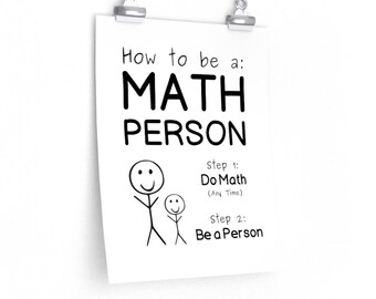How to Be a Math Person Printable Fun Math Poster, Fun Math Classroom ...