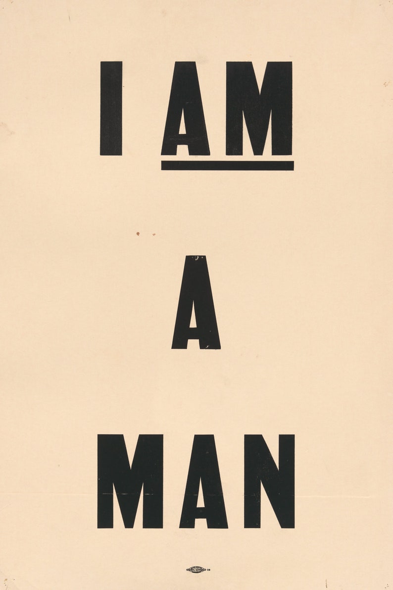 I am a Man Print 1968 Memphis March Protest Sign Vintage | Etsy