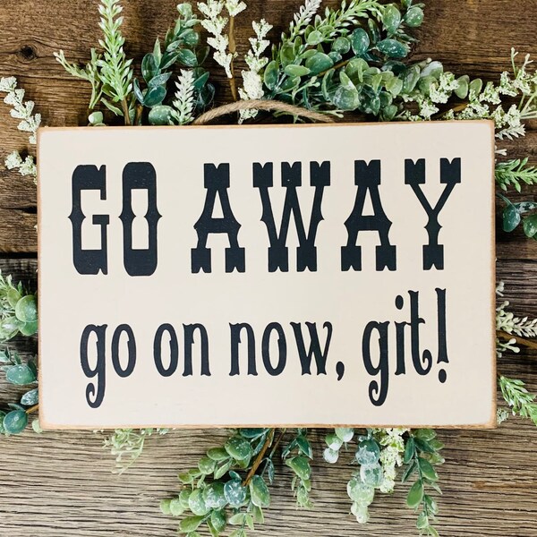 Go Away Sign - Etsy