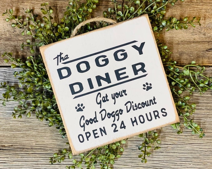 The Doggy Diner, Dog Feeding Station, Dog Food Sign, Dog Sign, Dog Gift ...