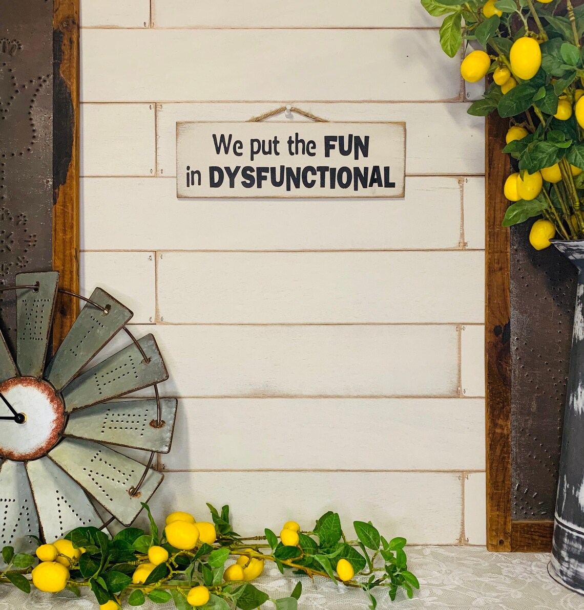 We Put the Fun in Dysfunctional Humorous Sign Funny Sign - Etsy