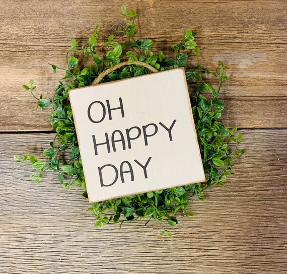 Oh Happy Day Sign Oh Happy Day Decor Kids Decor Classroom - Etsy