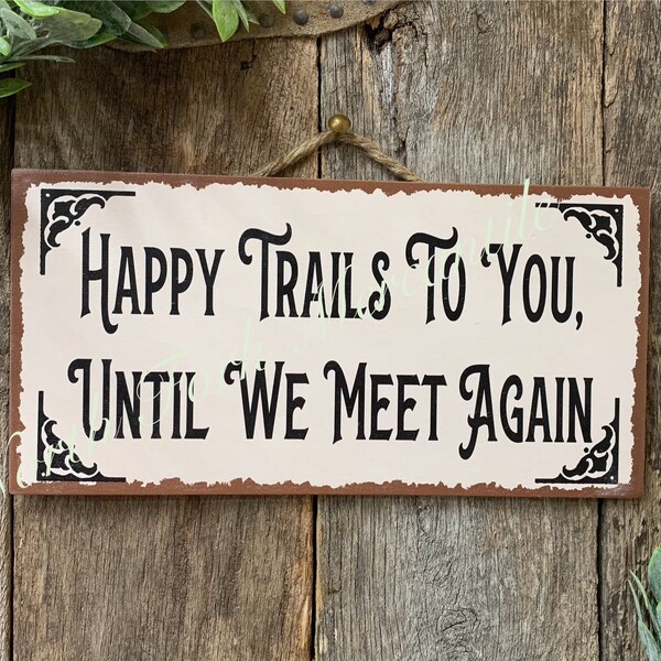 Happy Trails to You - Etsy