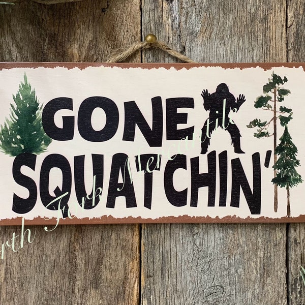 Gone Squatchin - Etsy