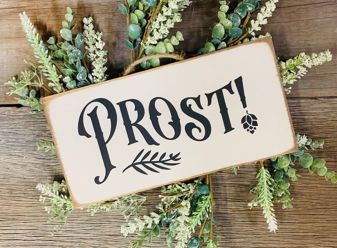 Prost, Biergarten Sign, German Sign, Beer Garden Sign, Bar Sign, Bar ...