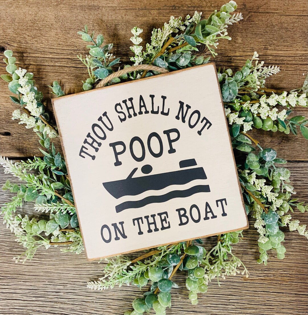 Thou Shall Not Poop on the Boat, Nautical Sign, Boat Sign, Boat Decor ...