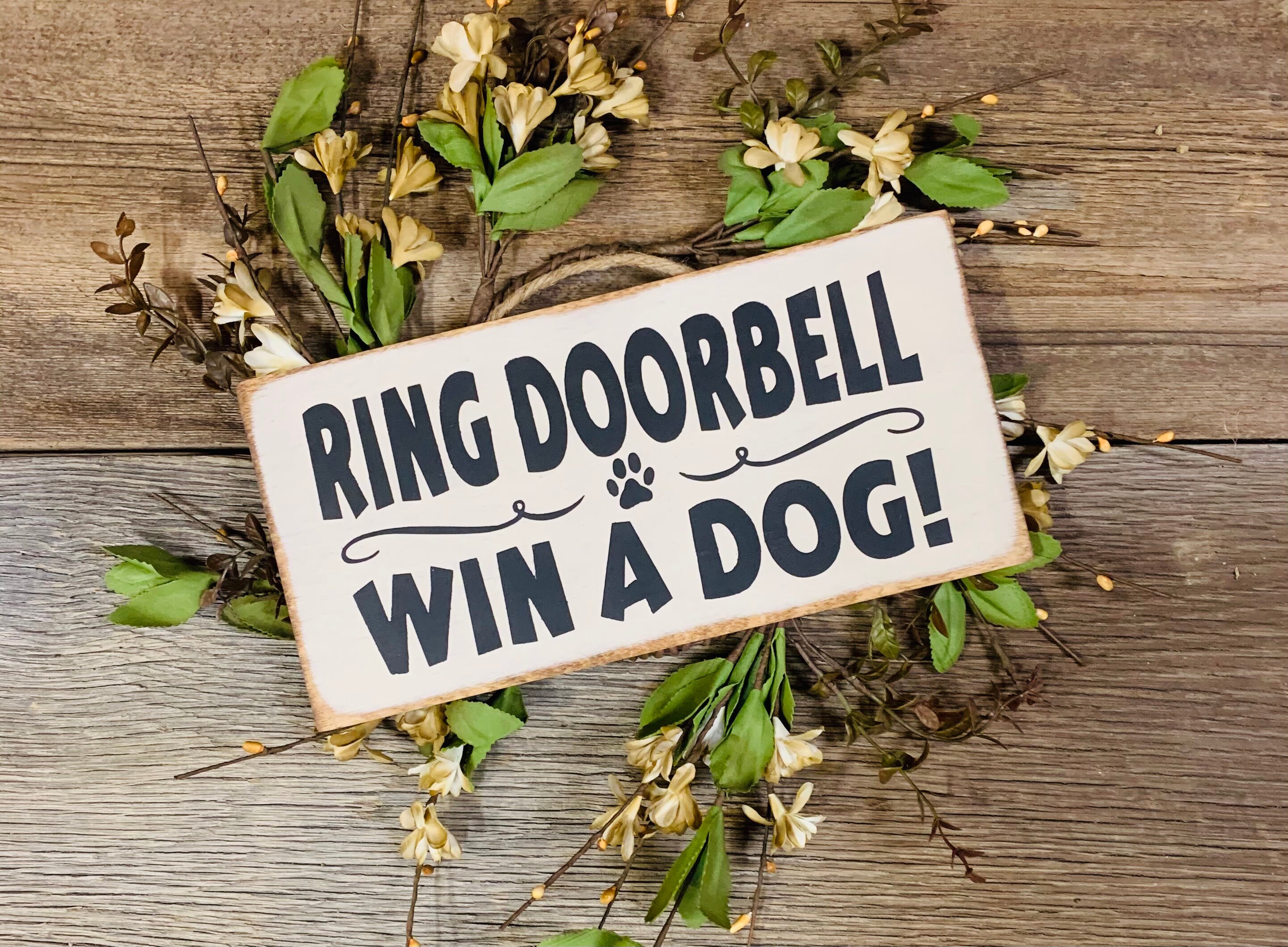 Ring Doorbell Win A Dog Dog Sign Funny Dog Sign Funny Sign | Etsy