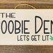 Doobie Den, Stoner Gift, Funny Marijuana Signs, Dispensary Decor ...