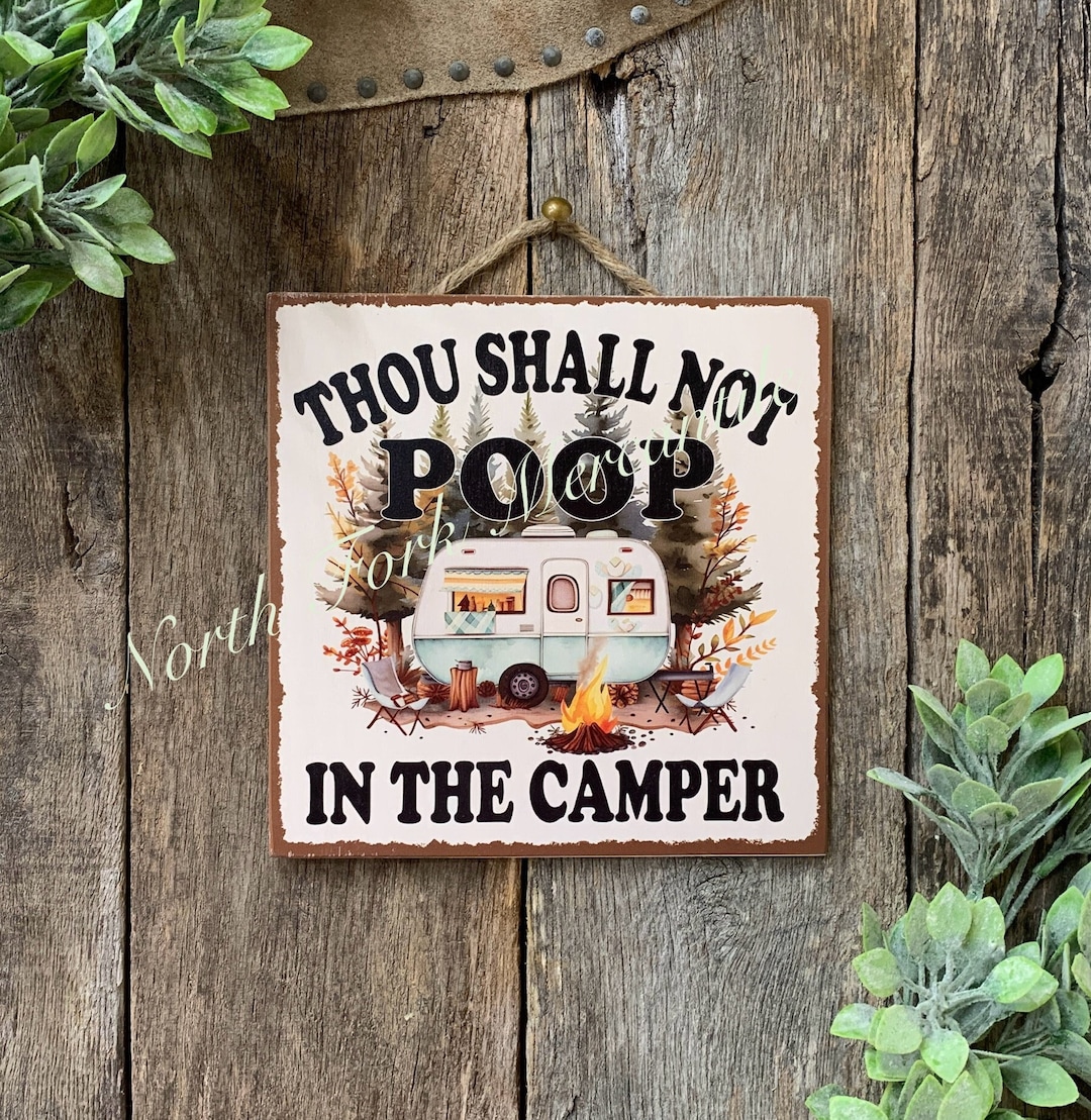 Thou Shall Not Poop in the Camper, Camper Decor, Rv Gift, Rv Decor ...