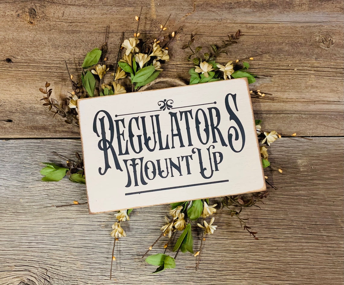 Regulators Mount Up Father Day Gift for Men Man Cave - Etsy