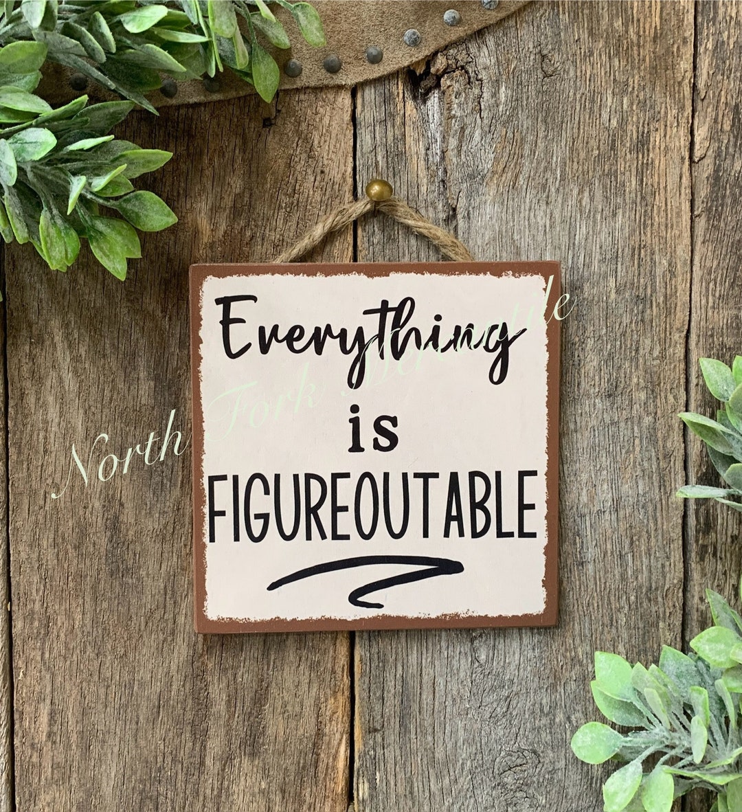 Everything is Figureoutable, Office Decor, Office Sign, Office Humor ...