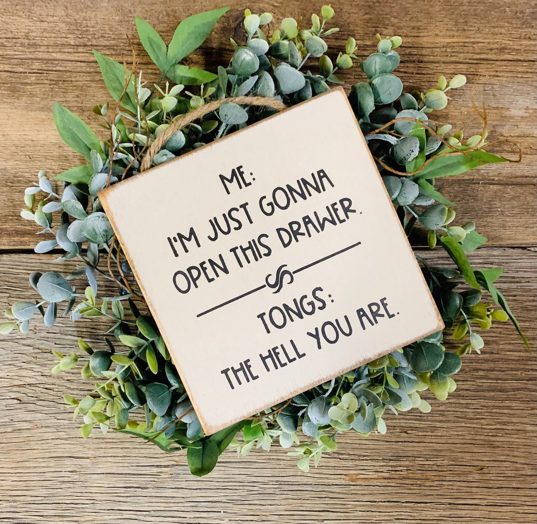 Tongs Sign, Kitchen Sign, Kitchen Decor, Kitchen Humor Sign, Funny ...