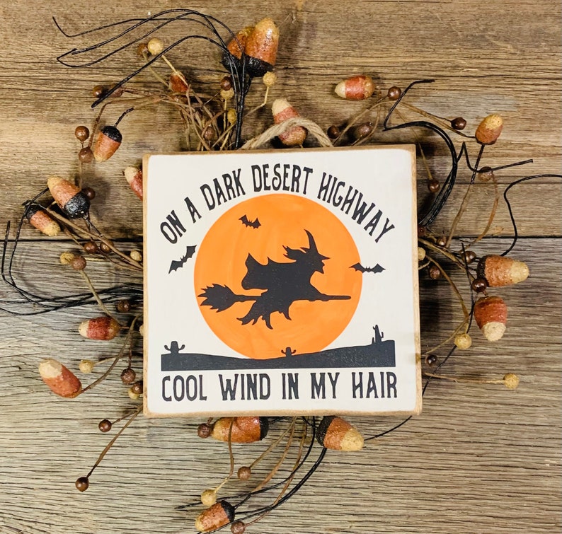 On A Dark Desert Highway Cool Wind in My Hair Travel Sign - Etsy
