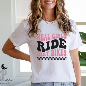 Real Girls Ride Dirt Bikes Adult Unisex Garment-dyed T-shirt | Cute ...