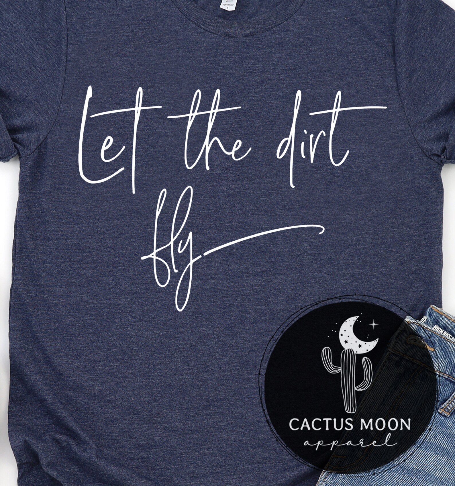 Let the Dirt Fly Short Sleeve or Long Sleeve Unisex T-shirt | Etsy