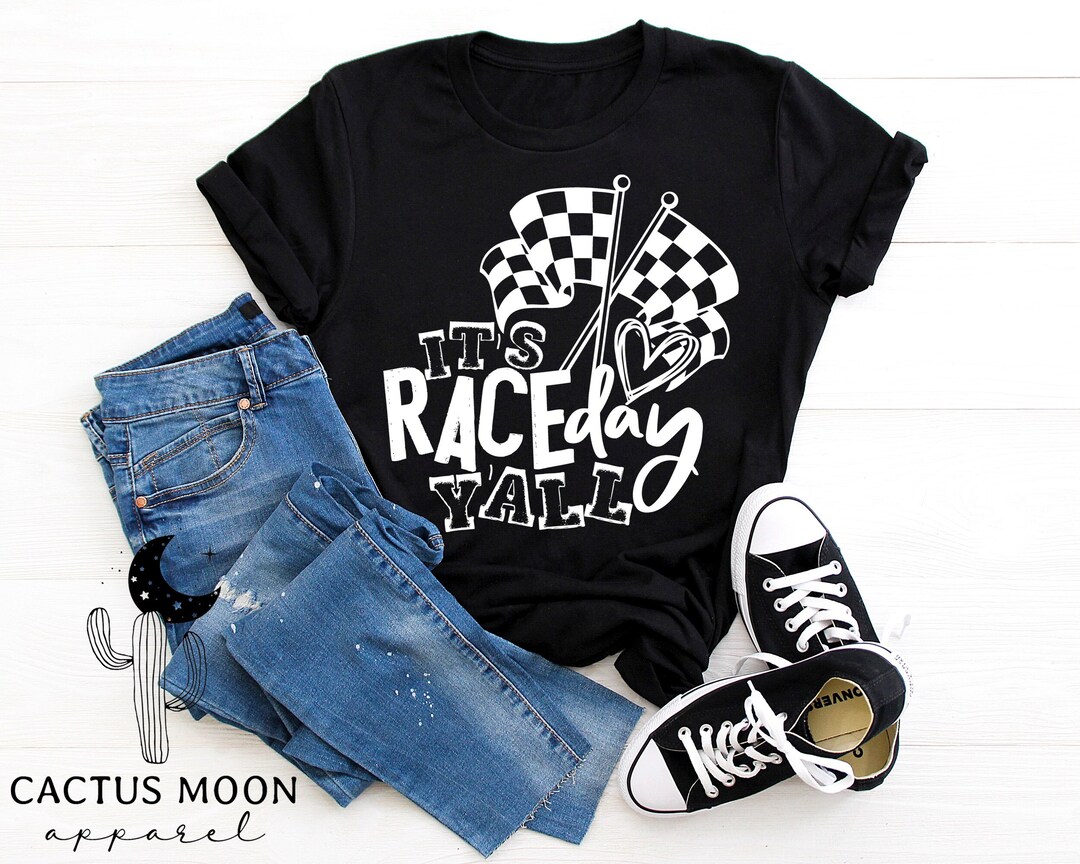 It's Race Day Y'all Shirt, Short or Long Sleeve Tee for Dirt Bike ...