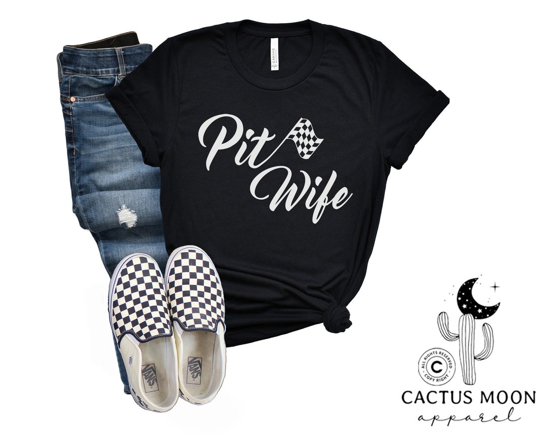 Pit Wife With Checkered Flag Adult Unisex Jersey Short Sleeve Tee ...