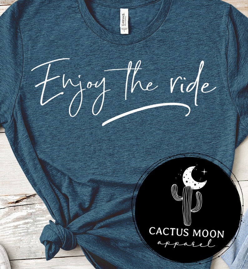 Enjoy the Ride Short Sleeve or Long Sleeve Unisex T-shirt | Etsy