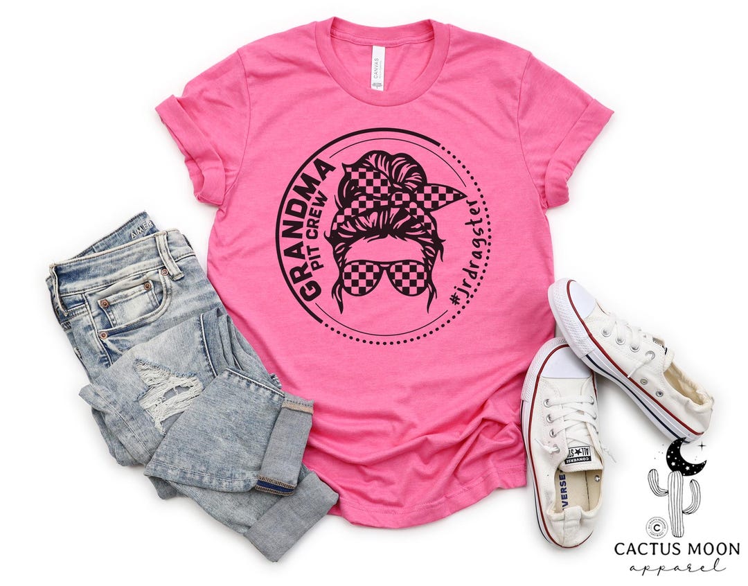 Grandma Pit Crew #jrdragster Messy Bun Adult Unisex Jersey Short Sleeve ...