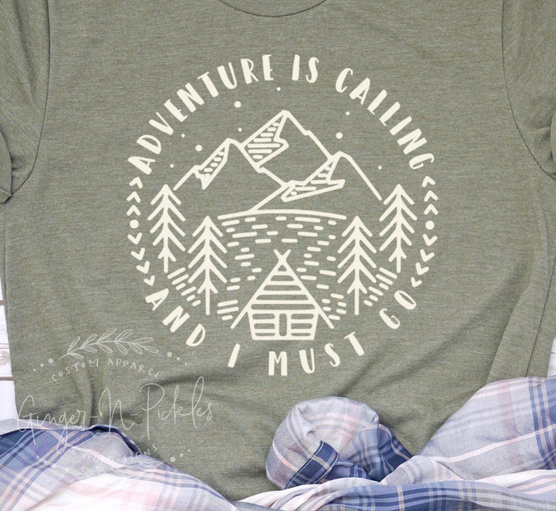 Adventure is Calling and I Must Go Shirt Graphic Short Sleeve - Etsy