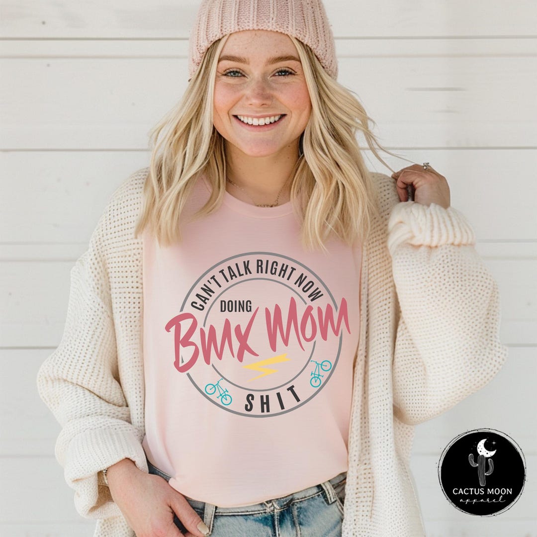 Can't Talk Right Now Doing BMX Mom Shit Adult Unisex Jersey Short ...