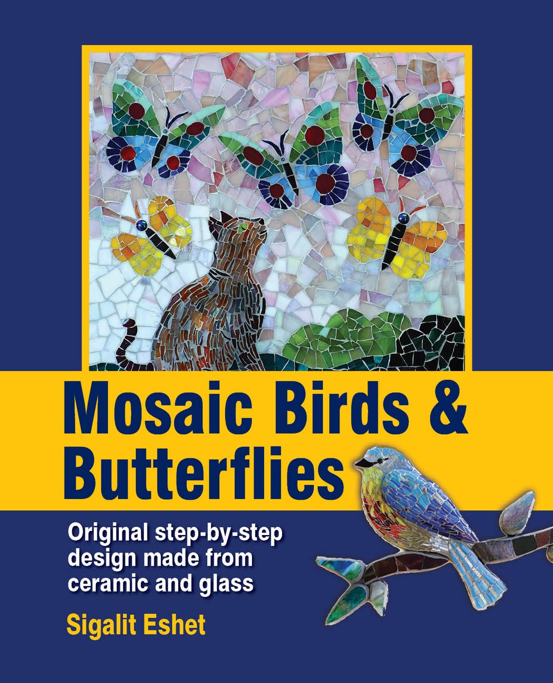 Mosaic Book: Mosaic Birds and Butterflies - Original Step-by-step ...