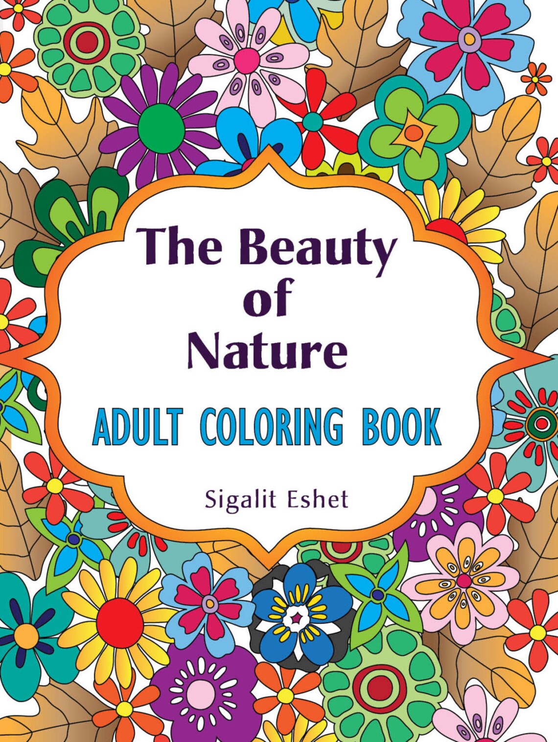 Coloring Book the Beauty of Nature: 26 Beautiful Printable Coloring ...