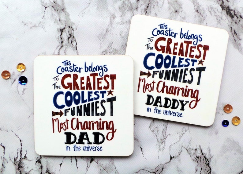 Father's Day Gift, Dad Coaster, Gift for Daddy, This Coaster Belongs to ...