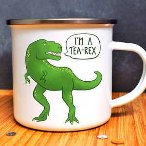 Tea-rex Mug Dinosaur Mug I'm A Tea-rex Mug T-rex Mug - Etsy