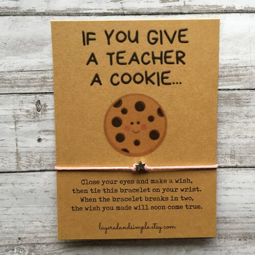 If You Give a Teacher a Cookie Teacher Gifts Teacher - Etsy
