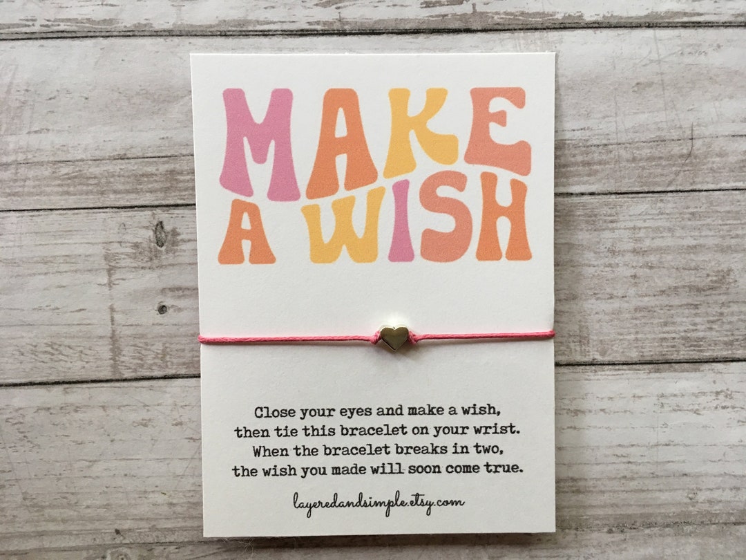 Wish Bracelet, Make a Wish Bracelet, the Original Wish Bracelet, Wish ...