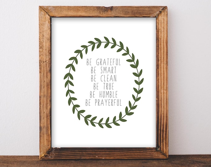 LDS Decor, Gordon B Hinckley Quote, LDS Art, LDS Print, Be Grateful, Be ...