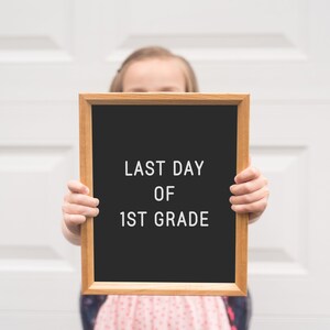 First Day of 1st Grade and Last Day of 1st Grade Printable, Back to ...