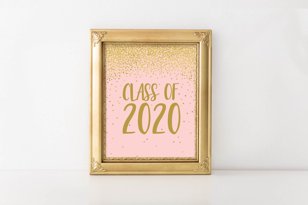 Class of 2020 PRINTABLE, Graduation Party Decoration, Pink and Gold ...