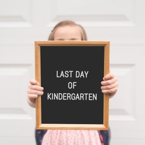 First Day of Kindergarten and Last Day of Kindergarten Bundle, Back to ...